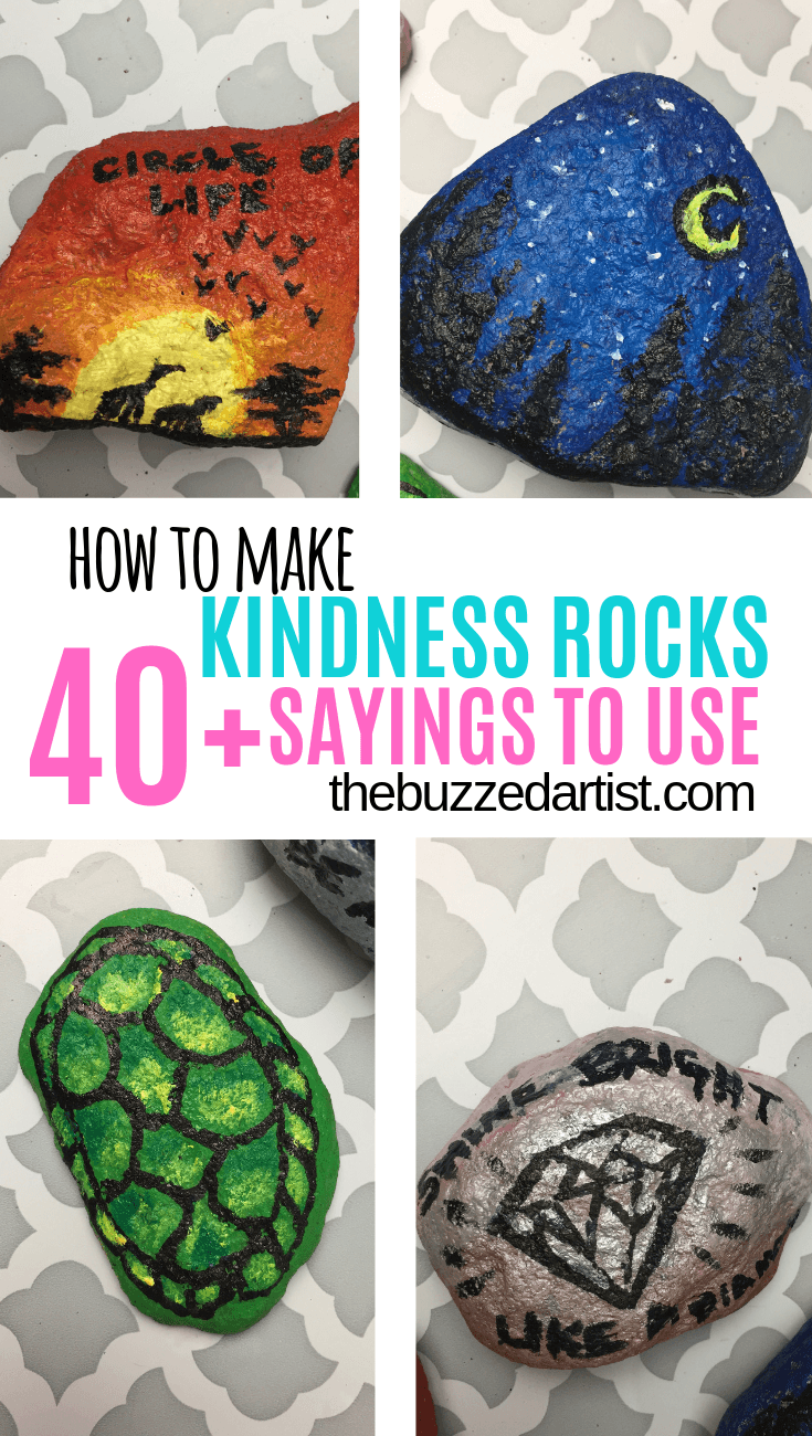 How to Make Kindness Rocks + 40 Sayings to Use
