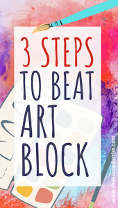 What do I Even Paint?! My 3 Steps to Beating Art Block